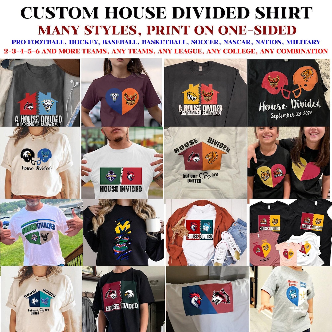 Custom House Divided Shirt, House Divided Football Sweatshirt, House ...