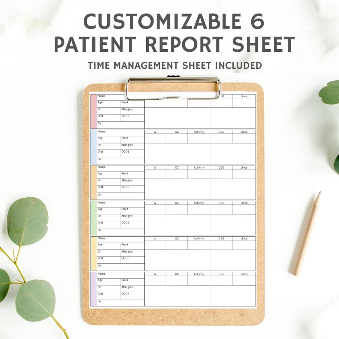 Customizable 6 Patient Report Sheet and Time Management Sheet, Easy to ...