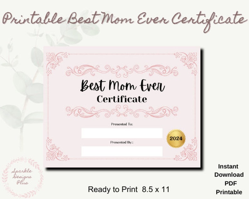 Printable "best Mom Ever" Certificate | Mother's Day Gift | Birthday ...