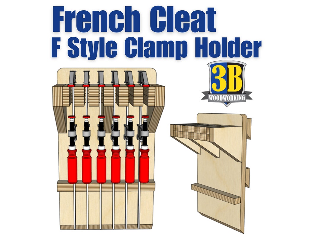 French Cleat F Style Clamp Organizer Build Plans Clamp - Etsy