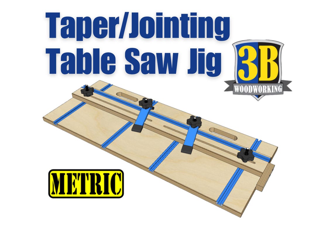 Table Saw Taper & Jointing Jig: Metric Woodworking Plans (digital ...