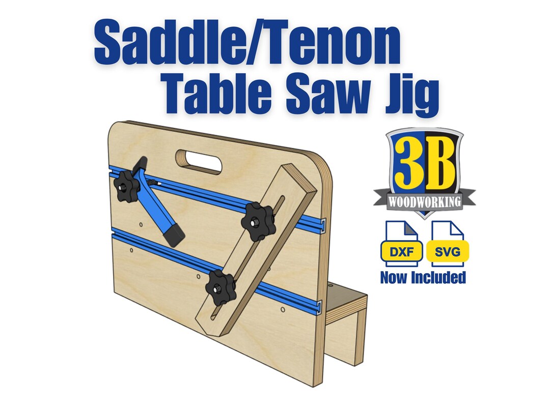 Saddle Tenon Table Saw Jig Plans - Build Plans /table Saw Jig / Digital ...