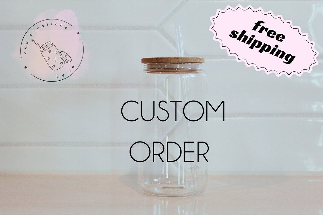 Custom Glass Can | Permanent Vinyl Cup | Personalized Glass With Straw ...