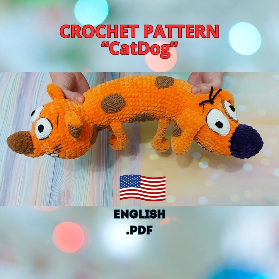 Crochet PATTERN Catdog, Amigurumi Tutorial PDF in English, Soft Toy Dog ...