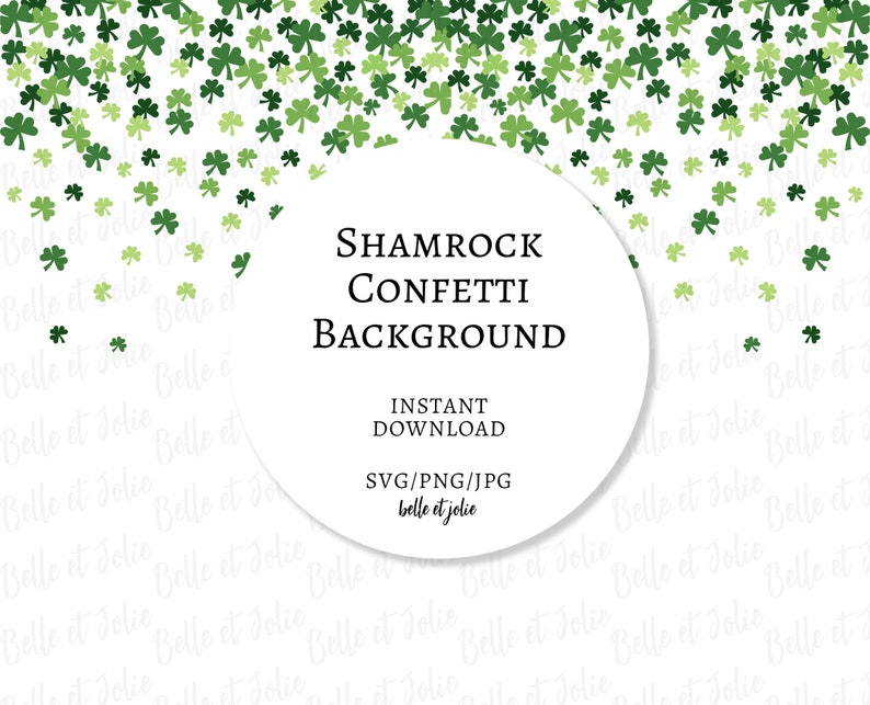 Confetti Shamrock Background SVG PNG JPG Cascading Shamrock | Etsy