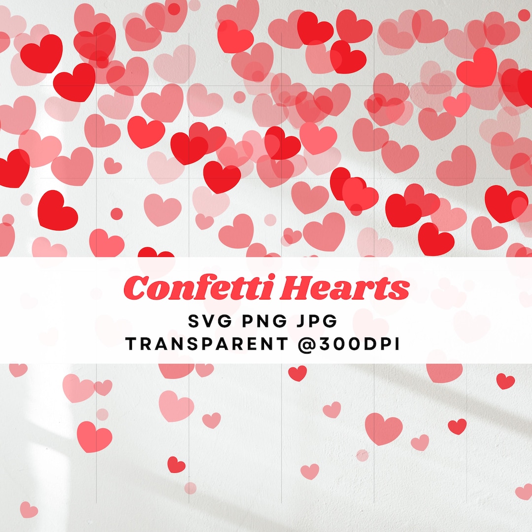 Heart SVG Background Heart Background Confetti Heart SVG Falling Hearts ...