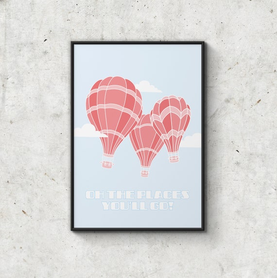 Hot Air Balloon Art Oh the Places You'll Go Print | Etsy