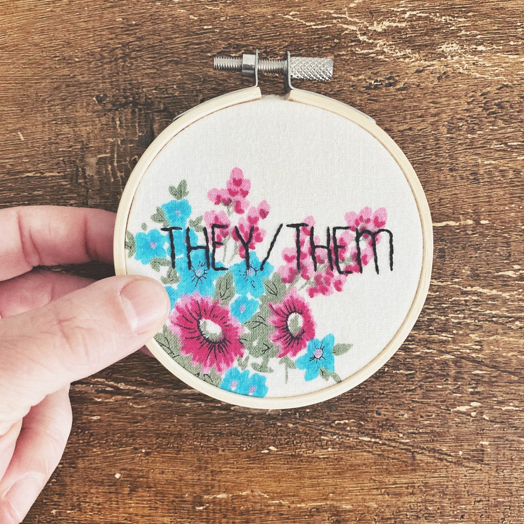 Trans Rights Art - Pronouns Embroidery - They/them Non Binary Decor ...
