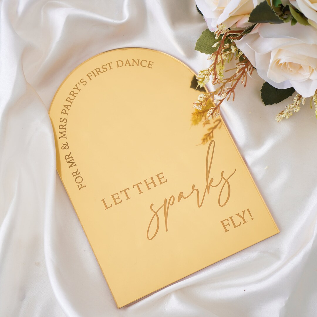 Let the Sparks Fly Sign Wedding Sign Acrylic Wedding Signage Acrylic ...