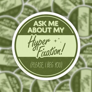 Neurodivergent "ask Me About My Special Interest/hyperfixation" Adhd ...