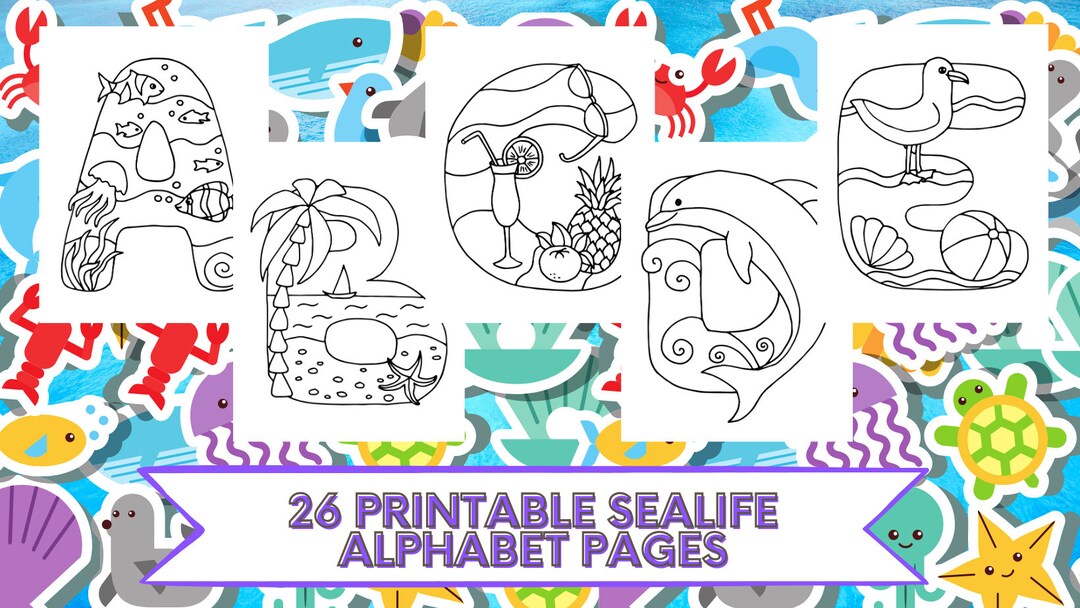 26 Printable Sea Life Alphabets Coloring Pages - Etsy