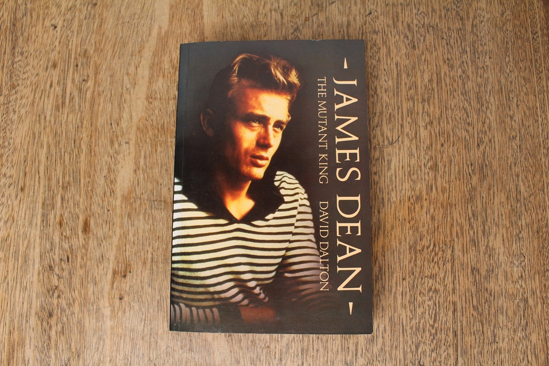 James Dean: the Mutant King by David Dalton Vintage Biography and ...