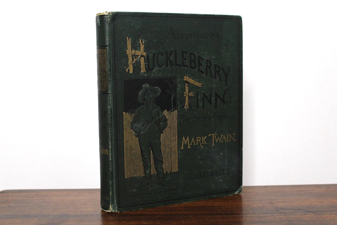 FIRST EDITION Adventures of Huckleberry Finn (tom Sawyer's Comrade) by ...
