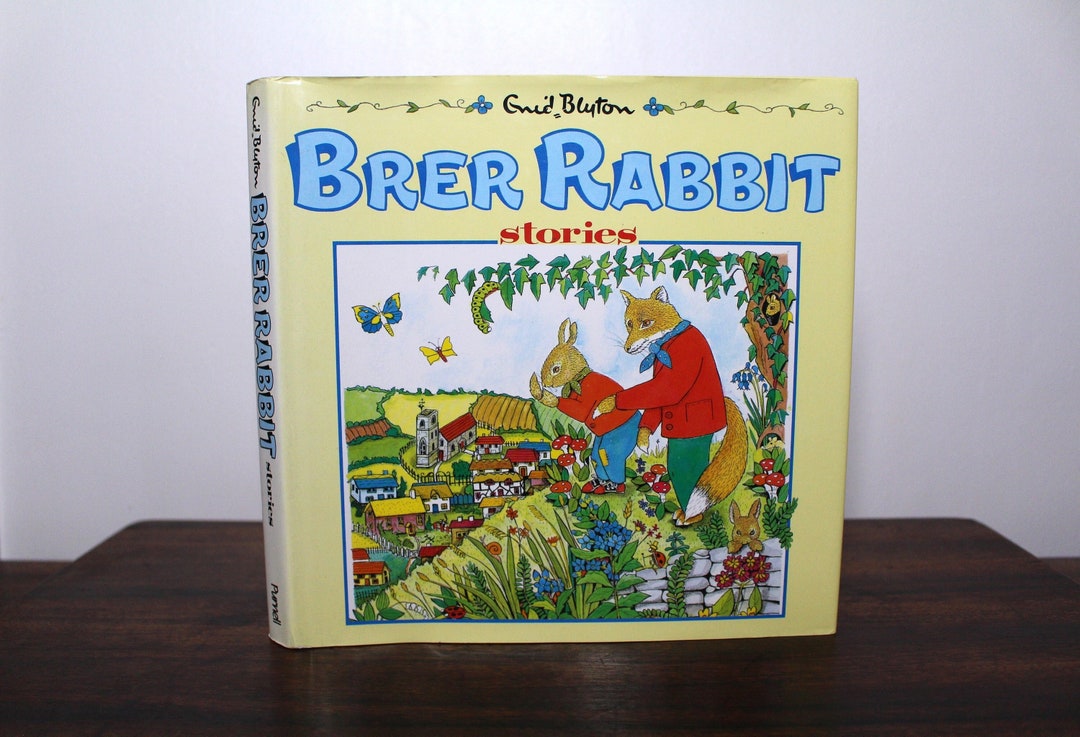 Brer Rabbit Stories by Enid Blyton - Hardback Edition, 1990 - Purnell ...