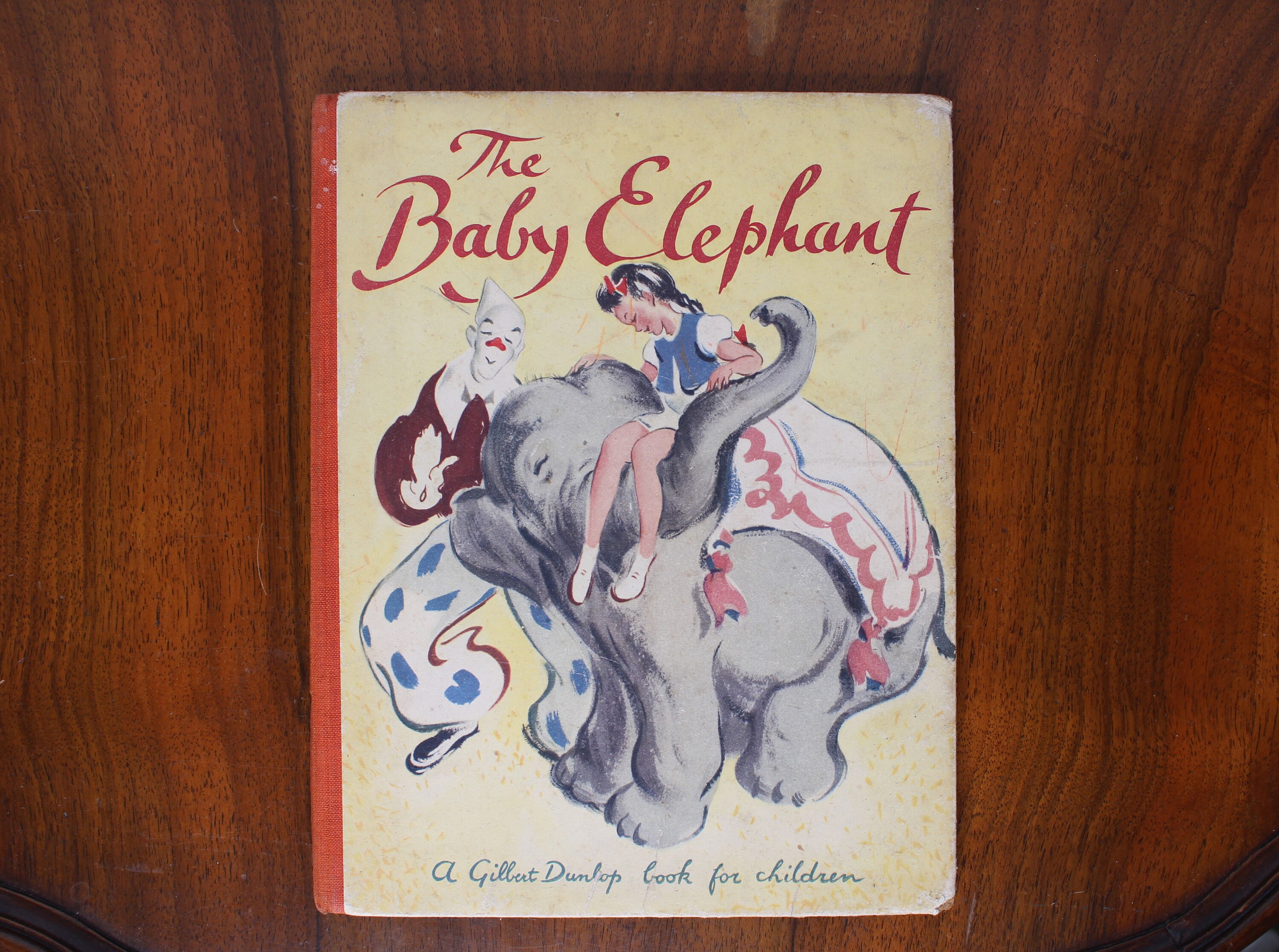 The Baby Elephant A Gilbert Dunlop Book for Children Collins, C. 1947 ...