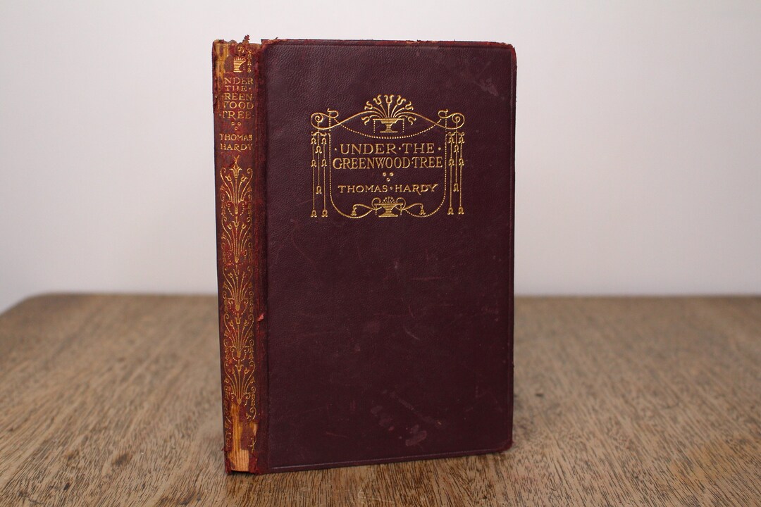 Under the Greenwood Tree or the Mellstock Quire by Thomas Hardy ...