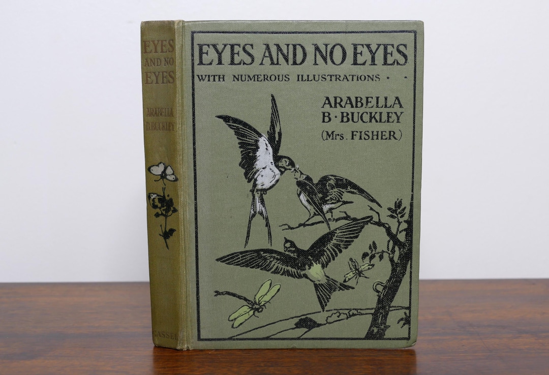 Eyes and No Eyes by Arabella B Buckley C.1921 - With Numerous ...