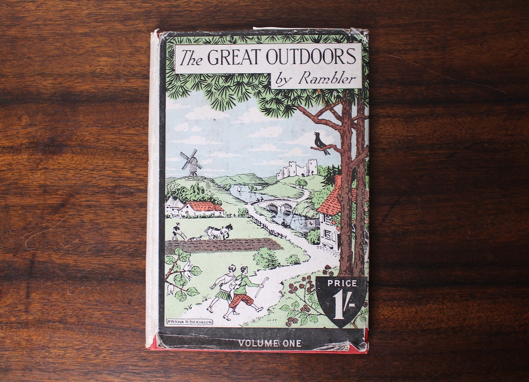 The Great Outdoors by Rambler: A Book for Ramblers, Hikers, Campers ...