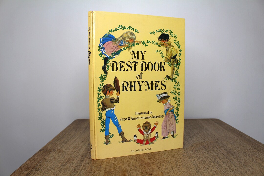 My Best Book of Rhymes, Illustrated by Janet & Anne Grahame Johnstone ...