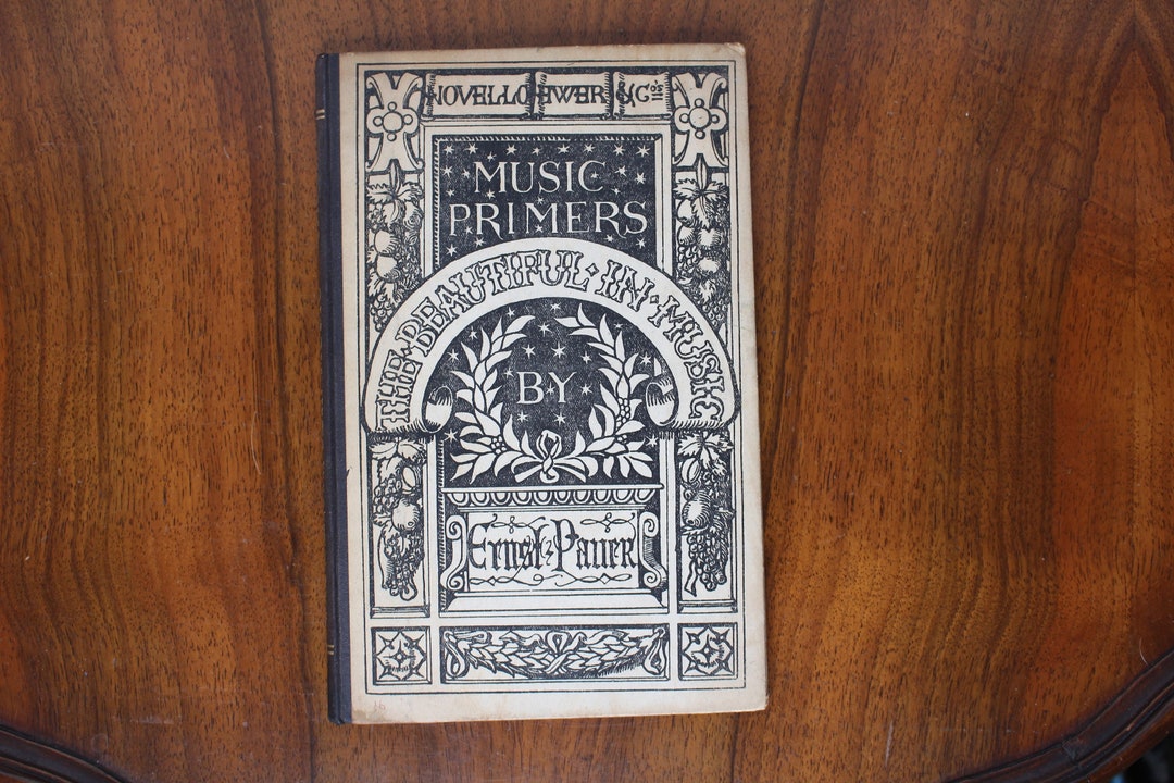 The Elements of the Beautiful in Music by Ernst Pauer - Novello, Ewer ...