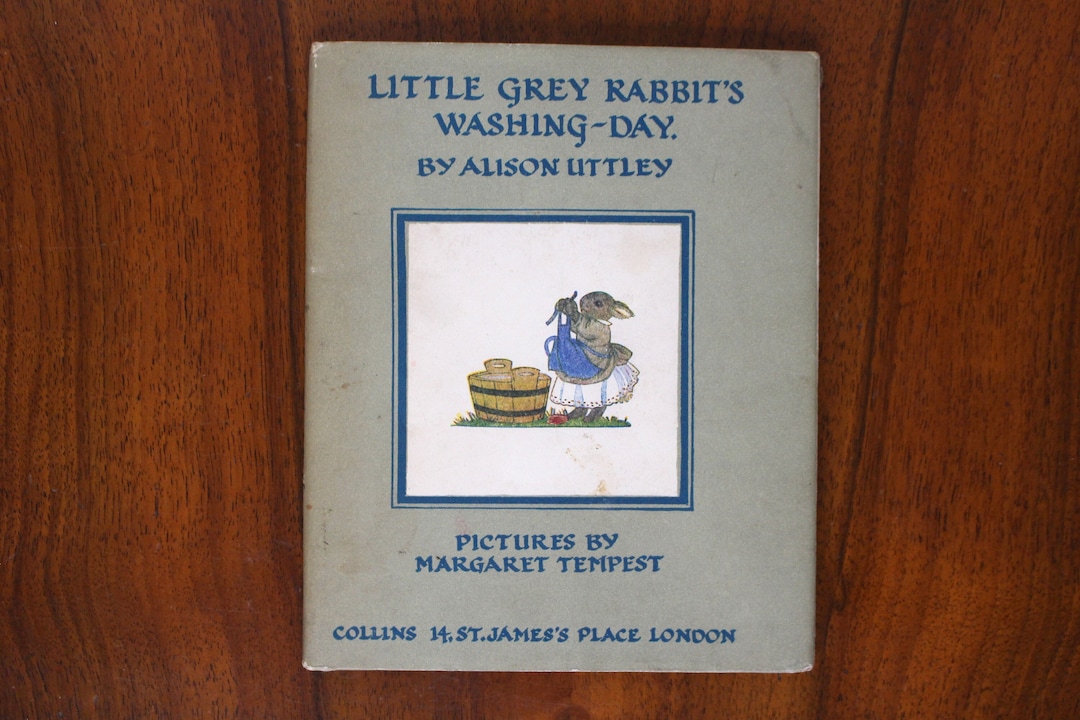 Little Grey Rabbit's Washing Day by Alison Uttley Illustrated by ...