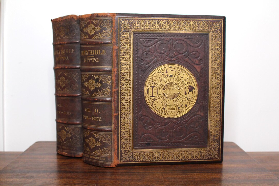 Antique C1870 the Illustrated Family Bible by John Kitto in Two Vols ...
