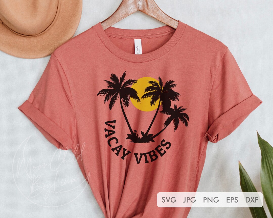 Vacay Vibes SVG Vacation Svg Vacay Mode Svg Summer Svg - Etsy