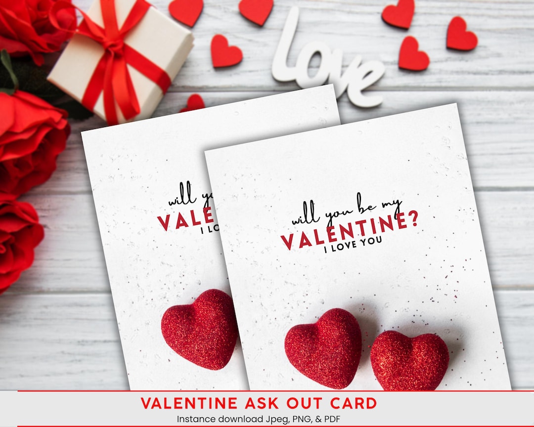 Valentine Ask Out Card, Digital Download, Printable Love Card, Romantic ...