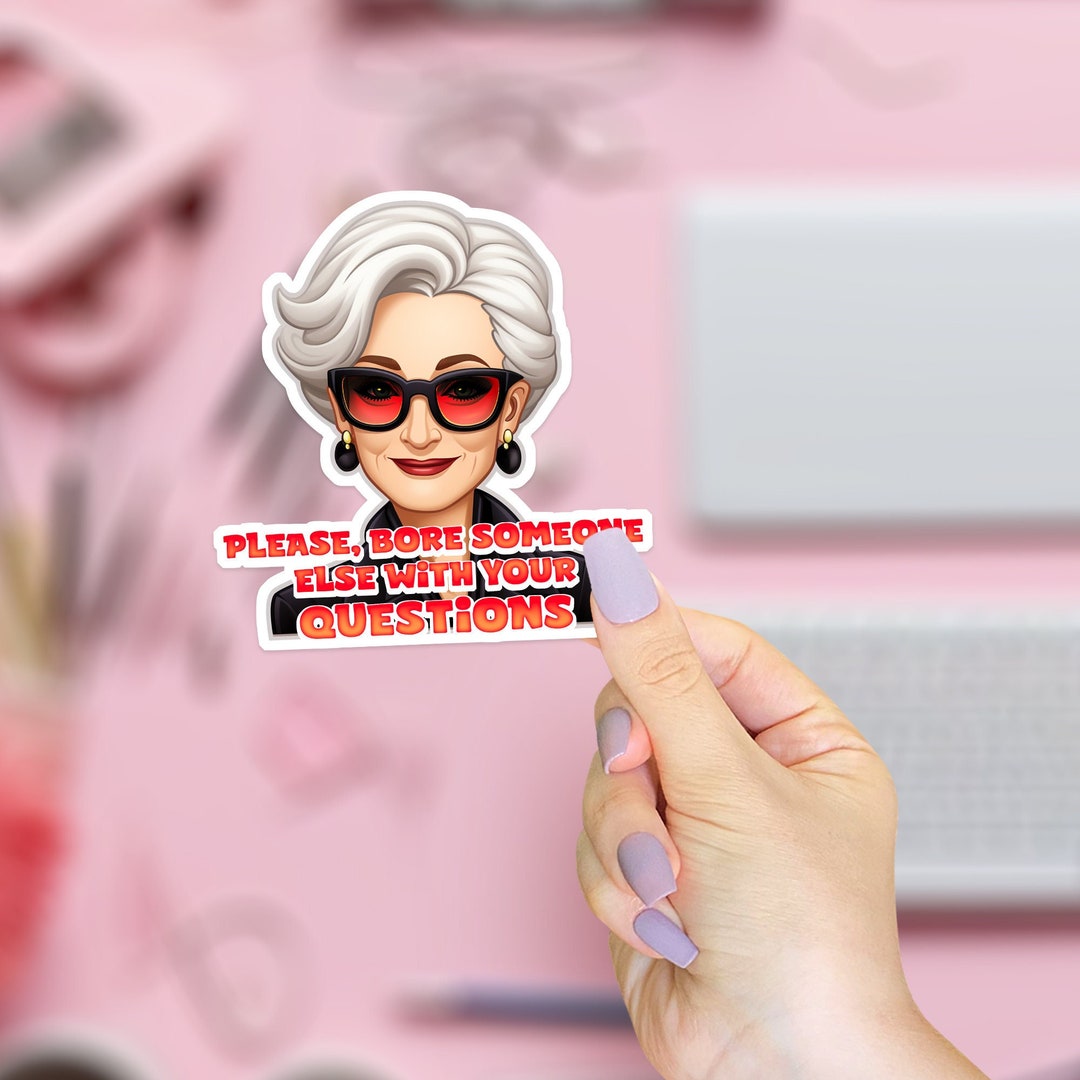 Devil Wears Prada Sticker Miranda Priestly Meryl Streep - Etsy