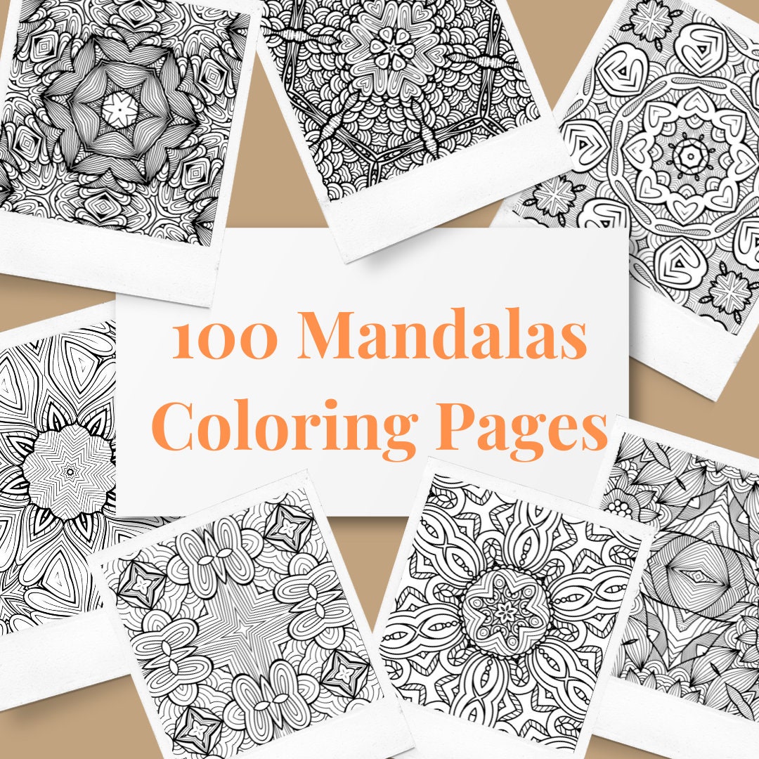 100 Beautiful Mandalas Coloring Pages, Printable Digital Coloring Pages ...