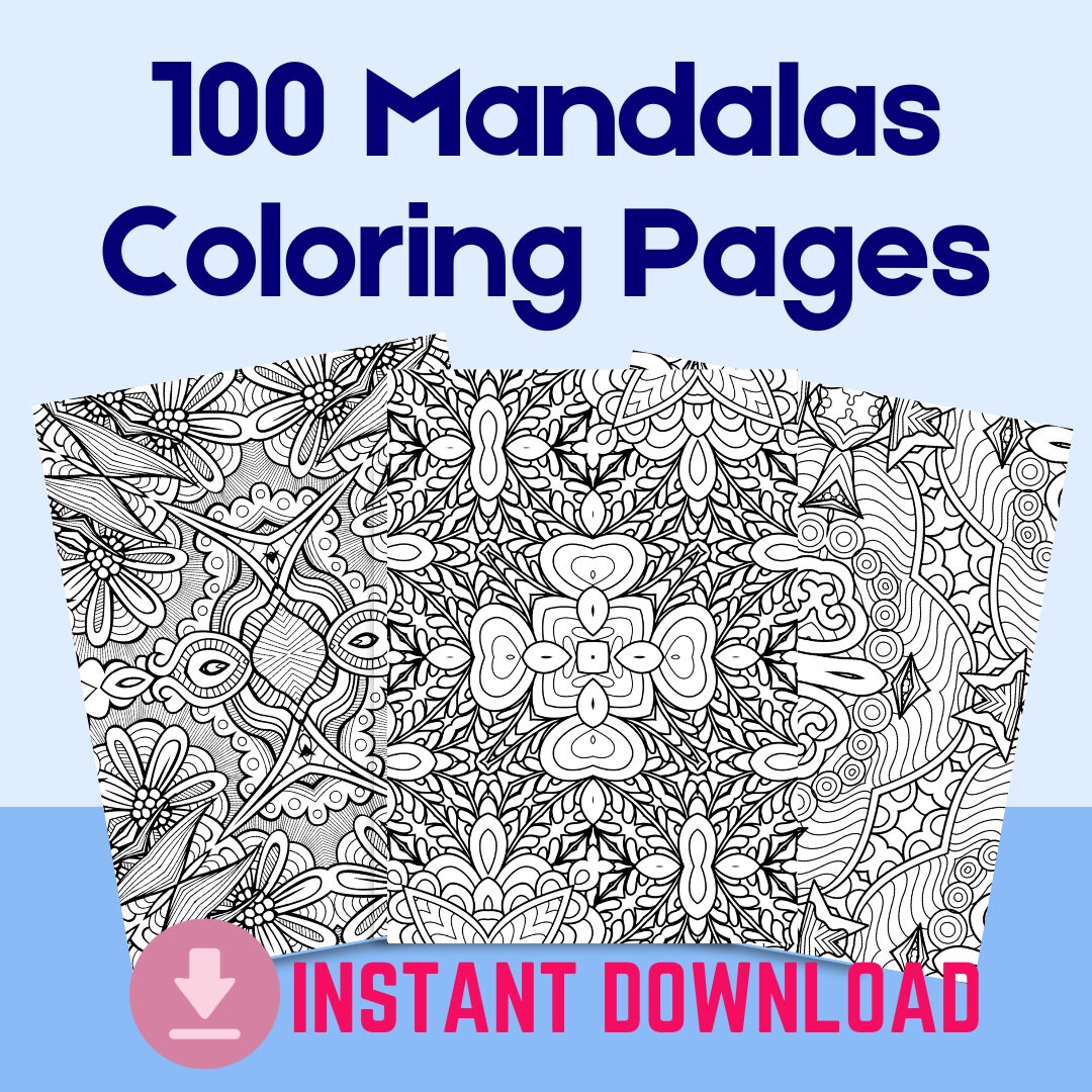 100 Beautiful Mandalas Coloring Pages, Printable Digital Coloring Pages ...