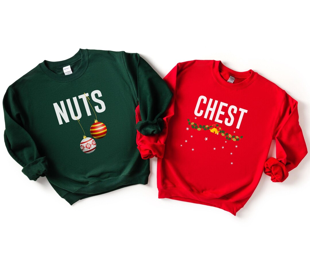 Funny Couples Chest Nuts Christmas Shirt Red Green Sweatshirt Holiday ...