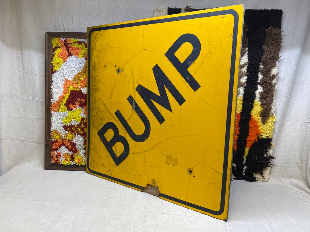 Vintage Decommissioned Wooden Road Highway “BUMP” Sign - Etsy