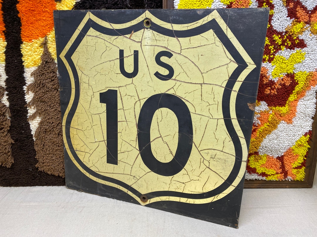 Vintage Decommissioned Wooden "us 10" Hwy Sign - Etsy