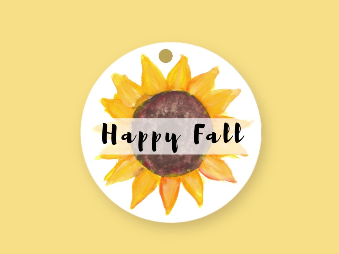 Happy Fall Gift Tag, Cookie Tag, Sunflower, Printable Autumn ...
