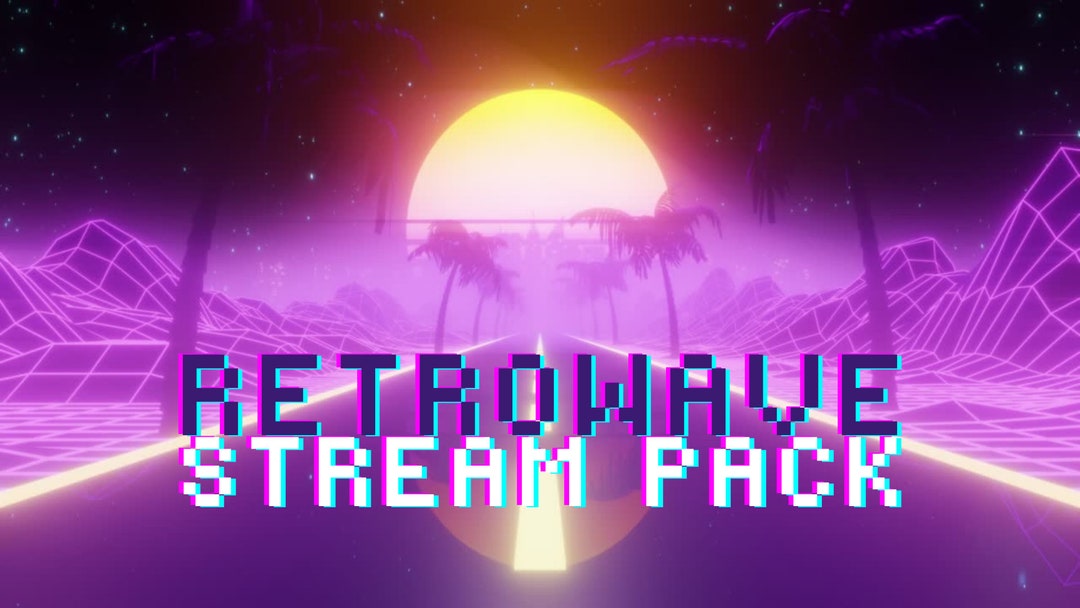 Animated Retrowave / Synthwave Stream Package - Etsy
