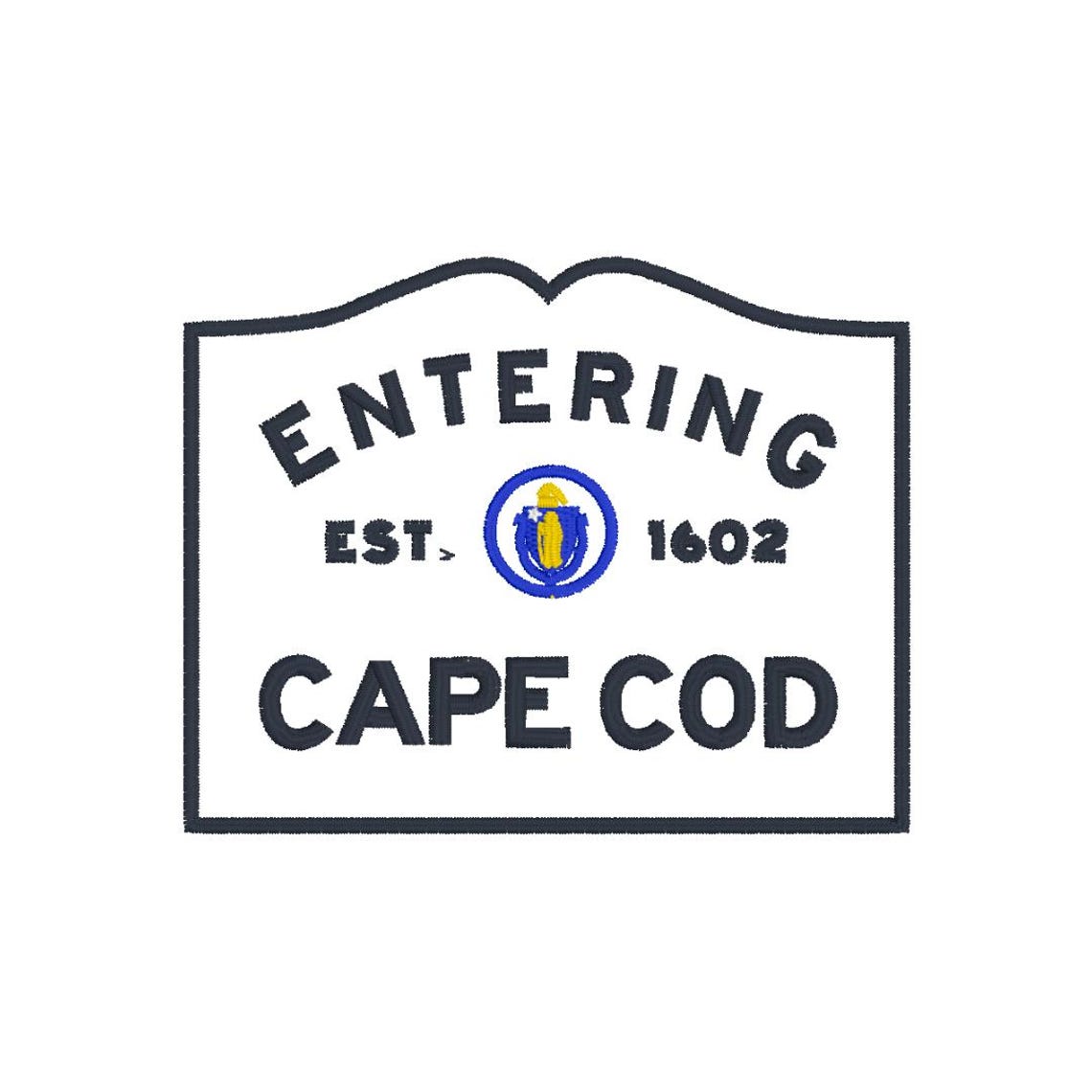 Entering Cape Cod Sign Embroidery Design - 4" X 3 3/16" (digital File ...