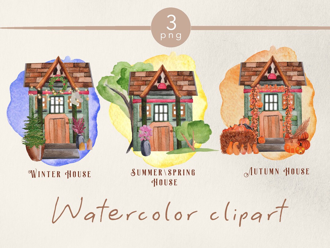 3 Watercolor Houses Clipart, Autumn House, Summer House, Winter House ...