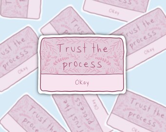 Trust the Process Stickers - Etsy
