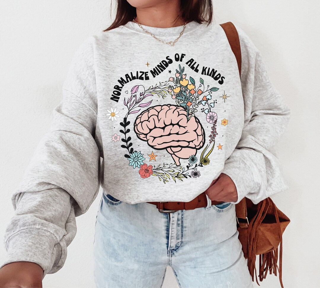 Normalize Minds of All Kinds Wildflowers Brain Sweatshirt Autism ...