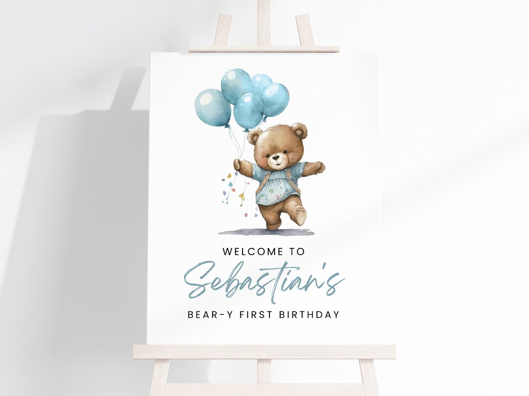 Beary First Birthday Welcome Sign, Teddy Bear 1st Birthday Editable ...