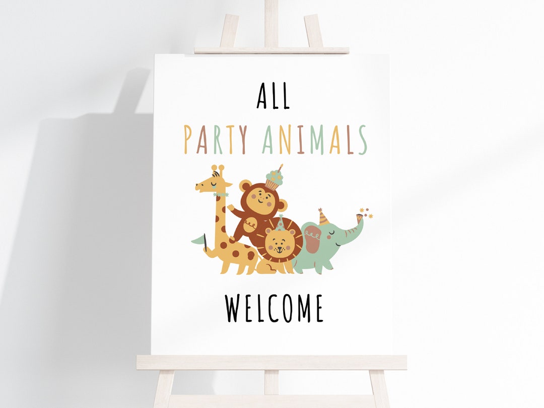 Calling All Party Animals Welcome Sign, Editabe Wild One Zoo Safari ...