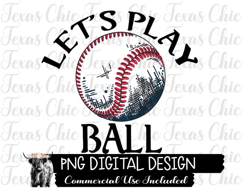 Let's Play Ball Sublimation Designs Png Baseball Png Baseball Downloads ...
