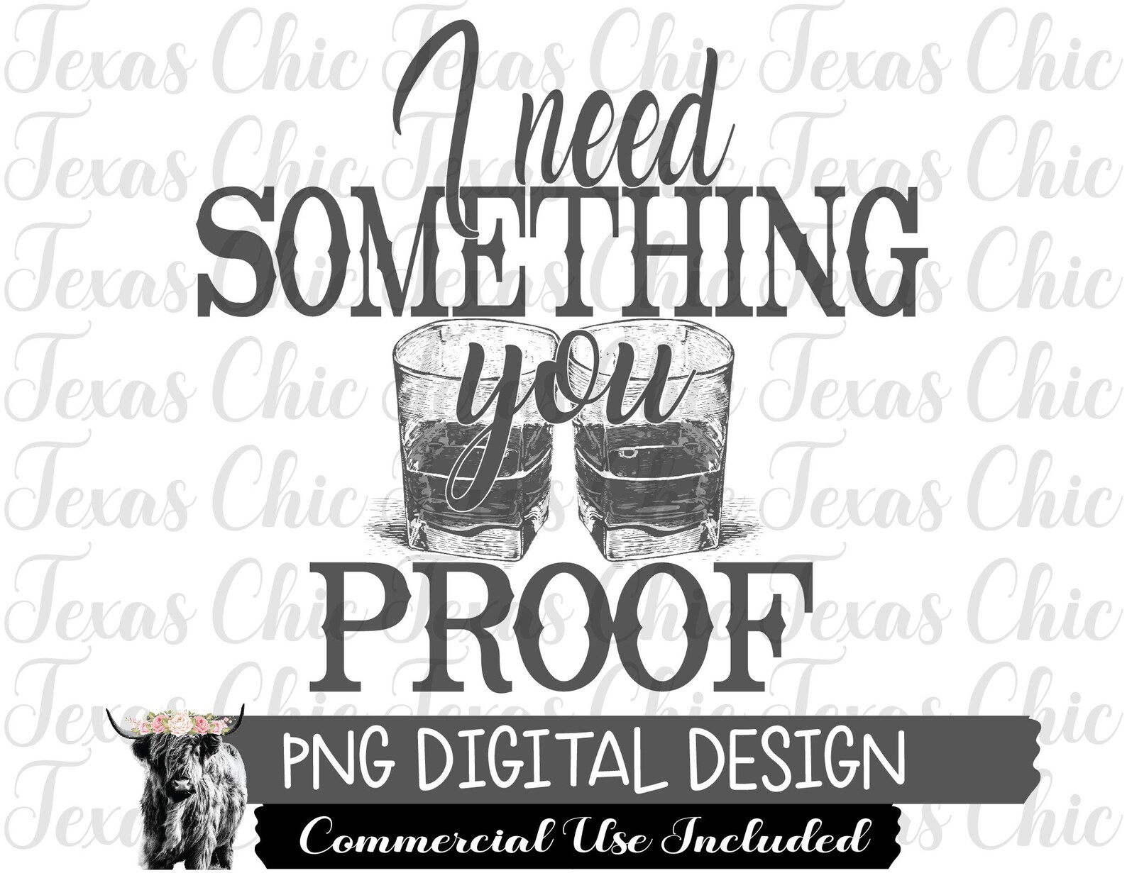 I Need Something You Proof Png Sublimation Designs Downloads - Etsy