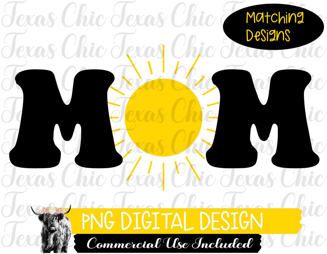 Mom Sun Png, Sublimation Designs Downloads, Png, Digital Design ...