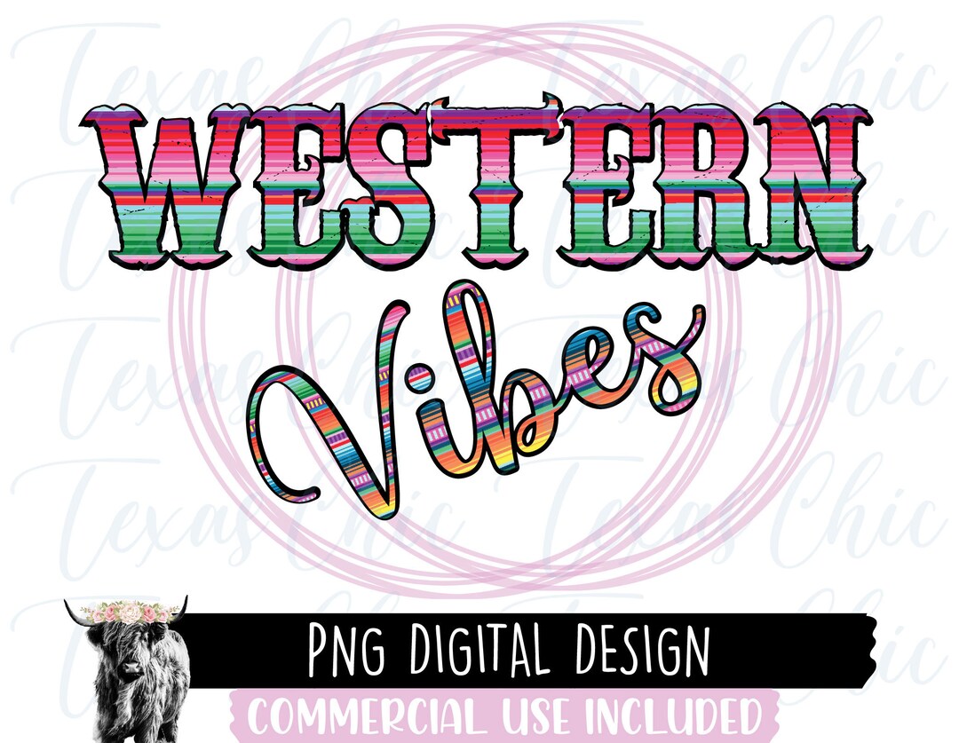 Western Vibes | Sublimation Designs Downloads | Png | Country | Western ...