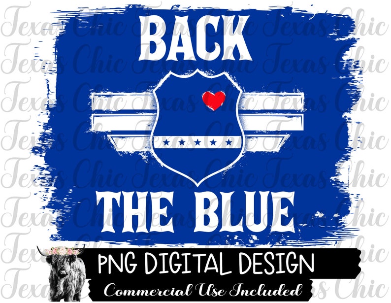 Back the Blue PNG Sublimation Designs Downloads Png | Etsy