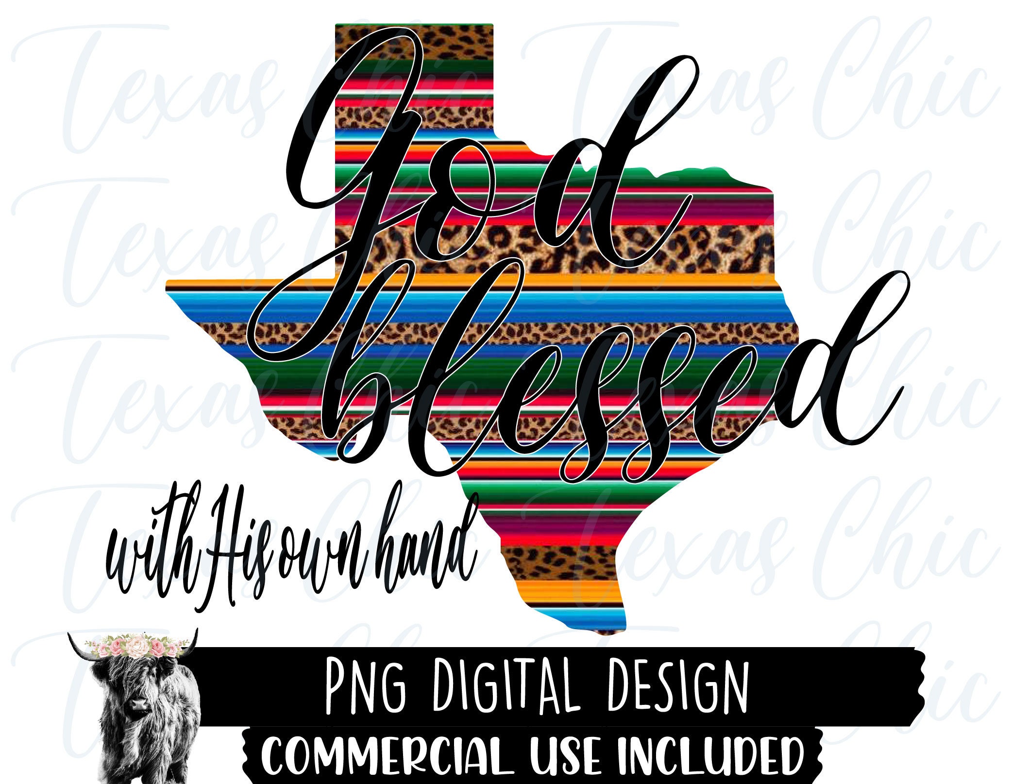 God Blessed Texas With His Own Hand Png Sublimation Designs | Etsy