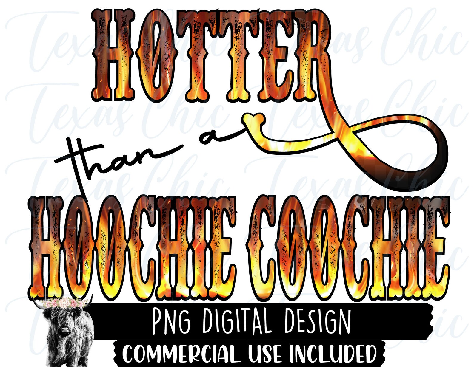 Hotter Than A Hoochie Coochie Png Sublimation Designs Downloads Png ...