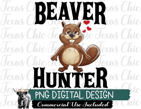 Beaver Hunter Png Sublimation Designs Downloads Png Digital - Etsy